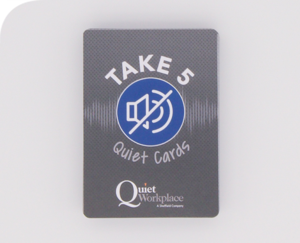 Take 5 Cards™ | The Quiet Workplace